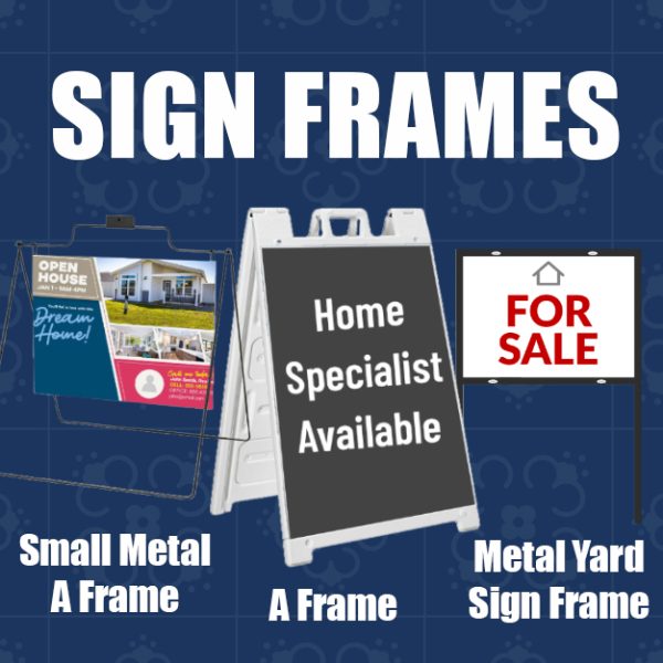 Sign Frames – Property Marketing Dashboard